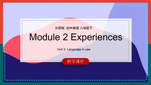八年级英语下册Module2ExperiencesUnit3Languageinuse习题新版外研版 - 文档之家