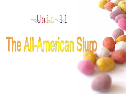 Unit 11 The All-American Slurp - 文档之家